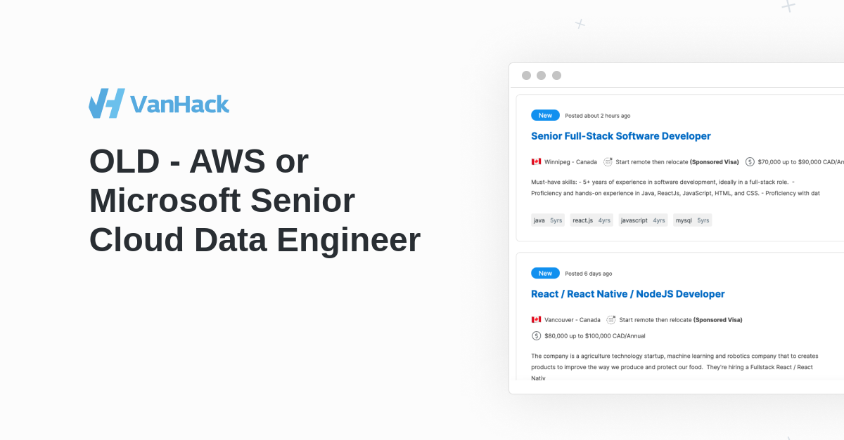 OLD - AWS or Microsoft Senior Cloud Data Engineer - VanHack